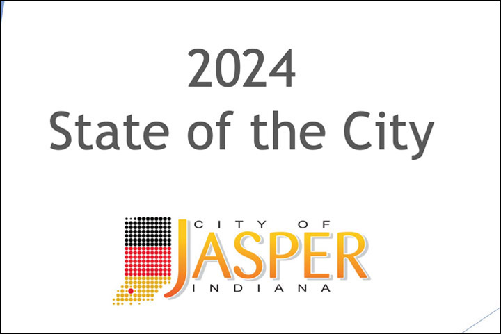 Mayor presents Jasper 2024 State of the City - Dubois County Free Press ...